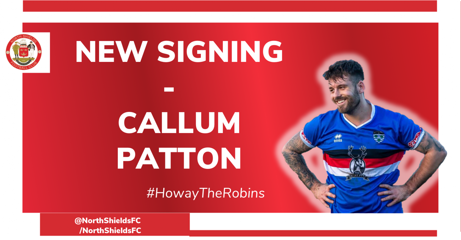 NEW SIGNING: CALLUM PATTON JOINS THE ROBINS – North Shields Football Club