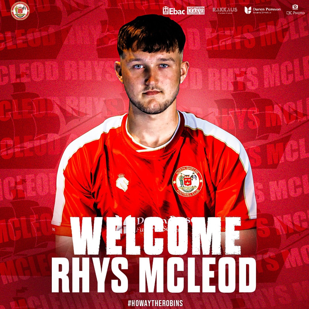 New Signing: Rhys McLeod joins Robins – North Shields Football Club